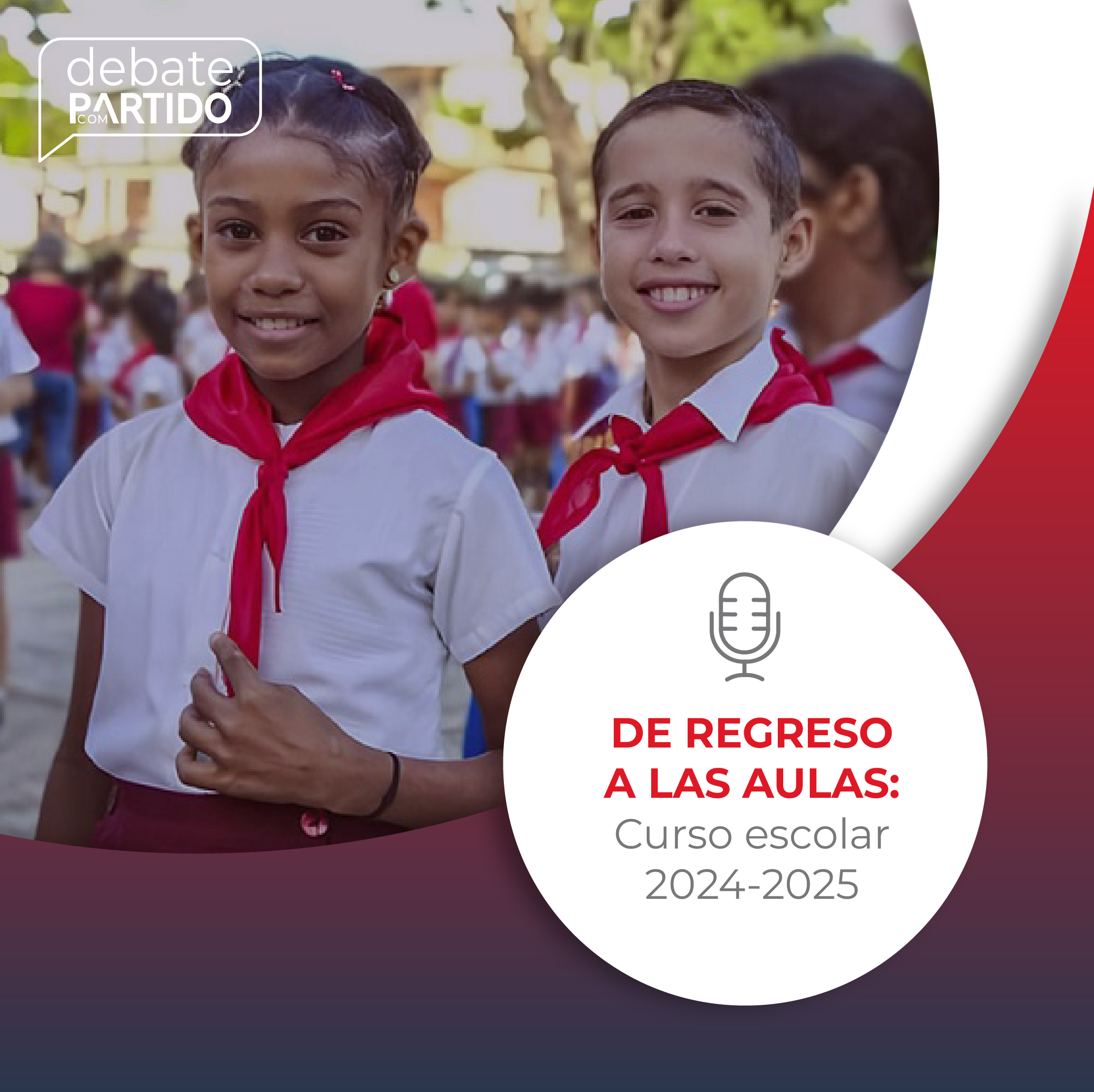 De regreso a las aulas : Curso escolar 2024-2025 | Partido Comunista de Cuba